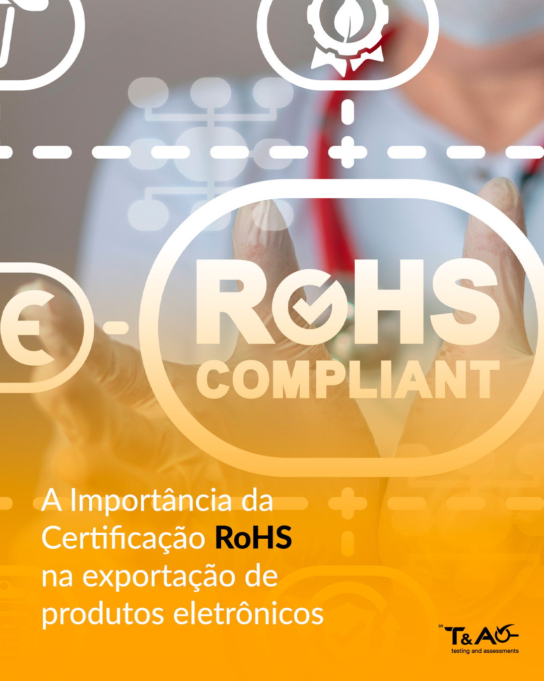 A importância da certificação RoHS na exportação de produtos ...